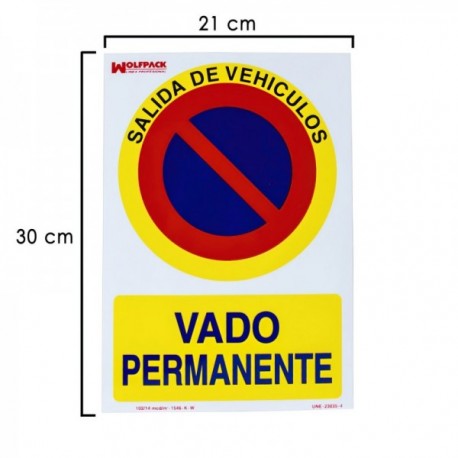Cartel Vado Permanente 30x21 cm. WOLFPACK LINEA PROFESIONAL